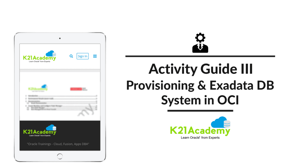 Oracle Exadata Cloud [ExaCC & ExaCS] Training: Hands-On Guides