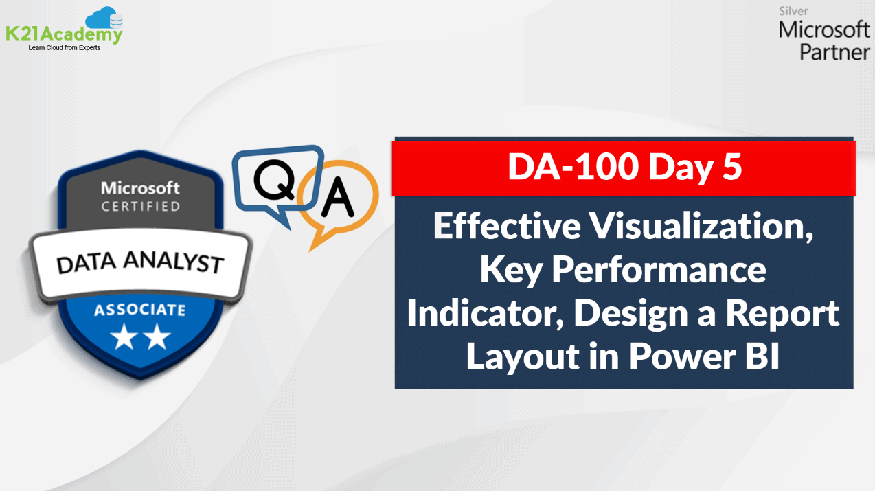Microsoft Data Analyst Associate DA-100 Q/A | Work with Visuals in BI