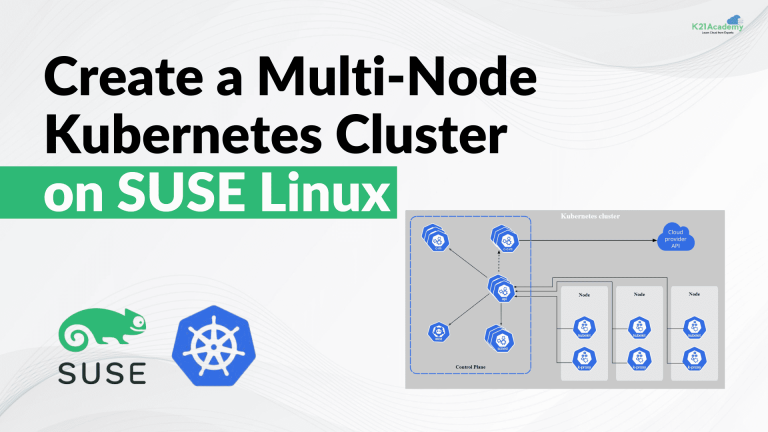 Setting Up a Multi-Node Kubernetes Cluster on SUSE Linux